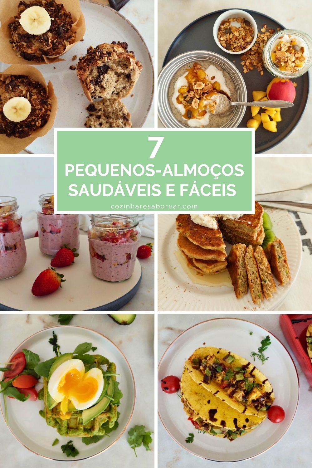7 Pequenos-almoços saudáveis e fáceis para começar bem o dia - Cozinhar ...